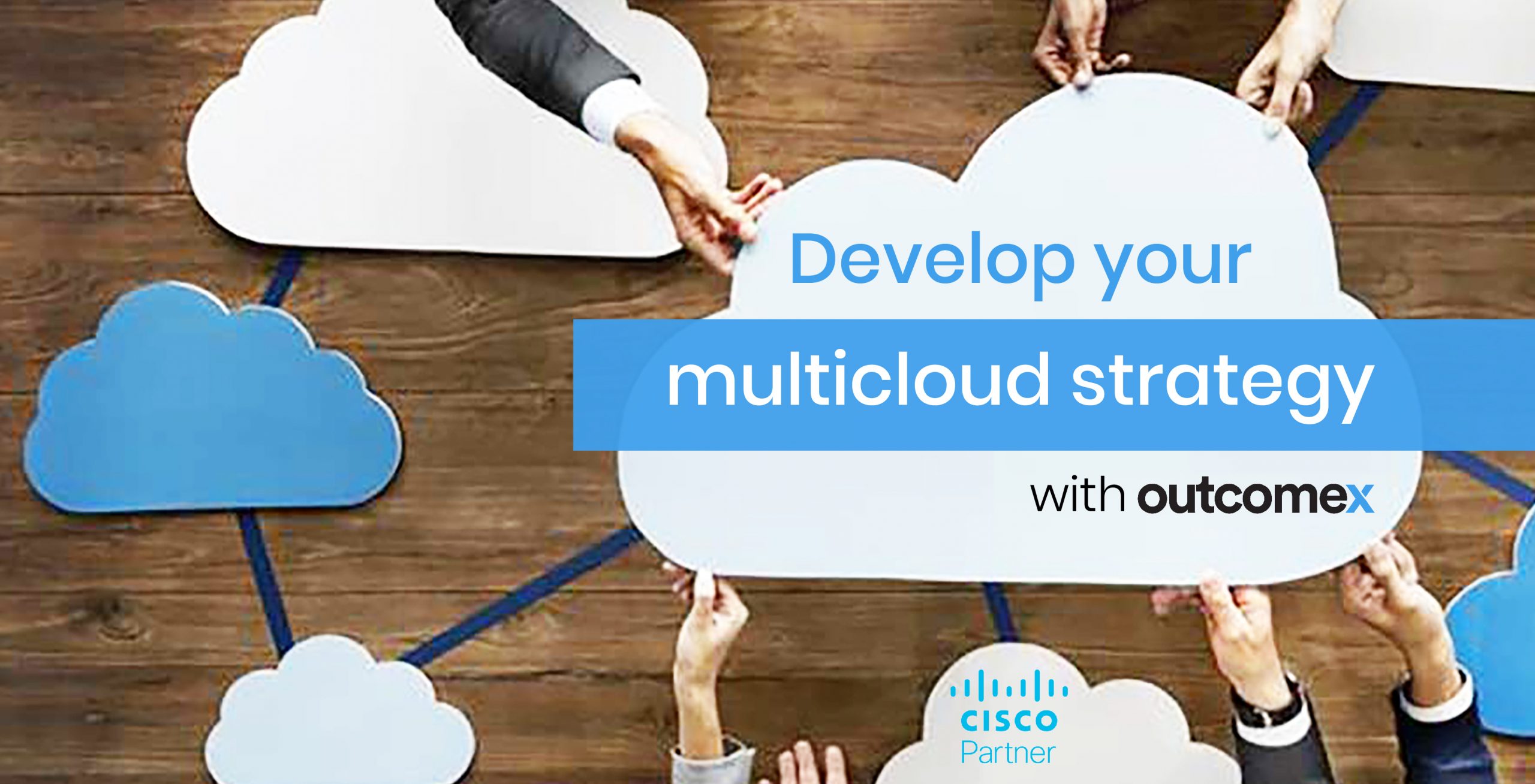 Multicloud Strategy with Outcomex